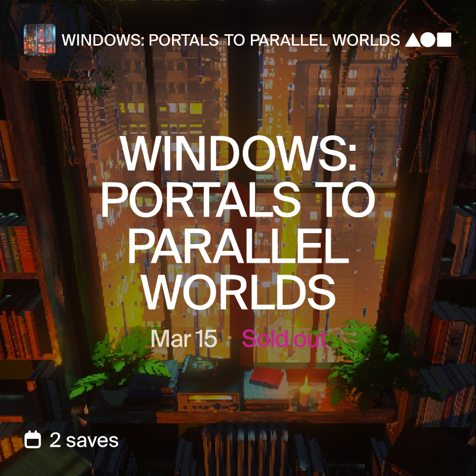 WINDOWS: PORTALS TO PARALLEL WORLDS | Foundation