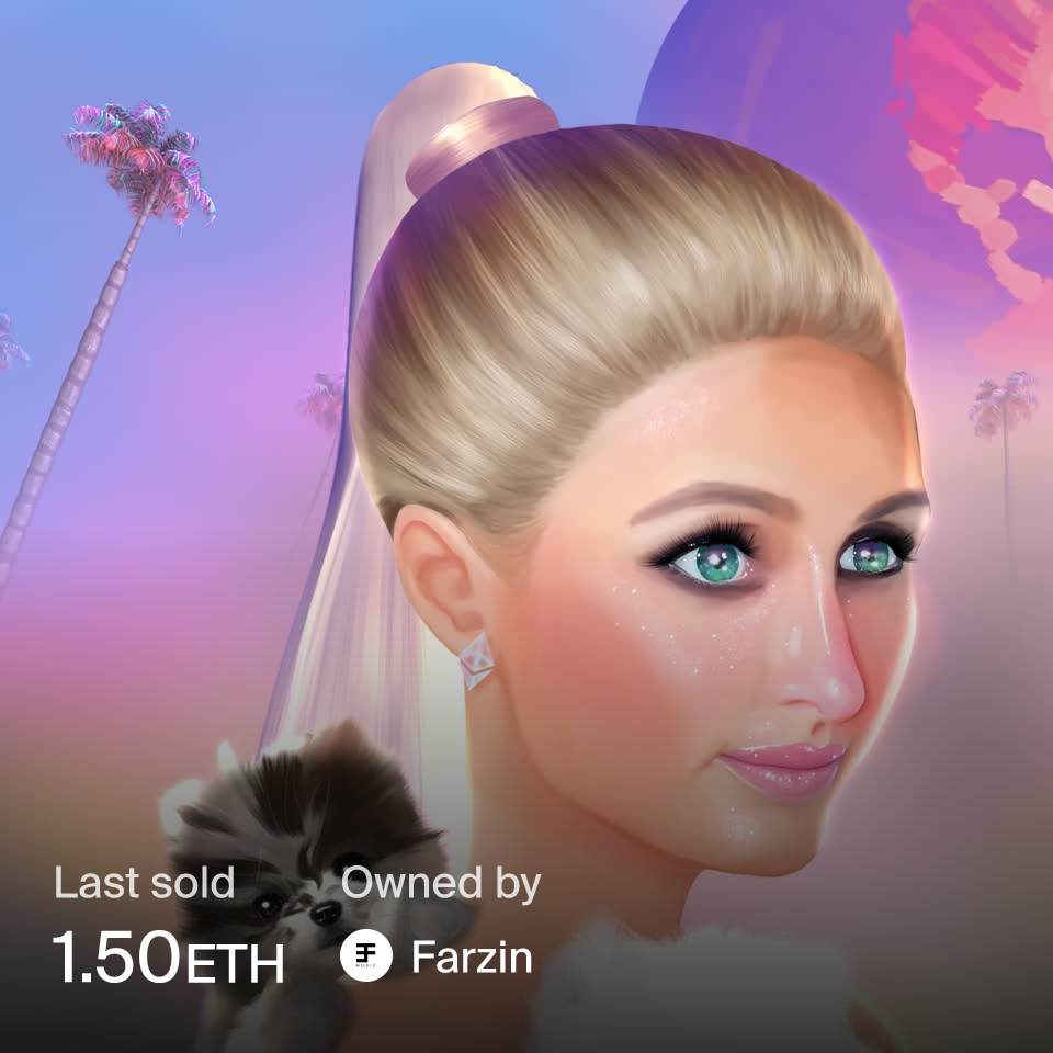 Paris Hilton - I Made You This NFT. | Foundation